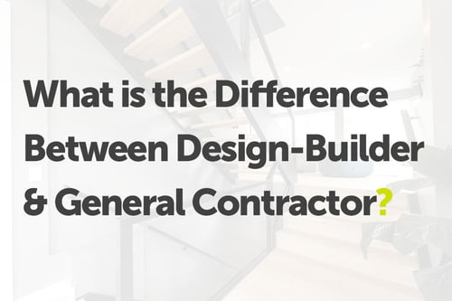 How to understand the difference between a home builder and general ...